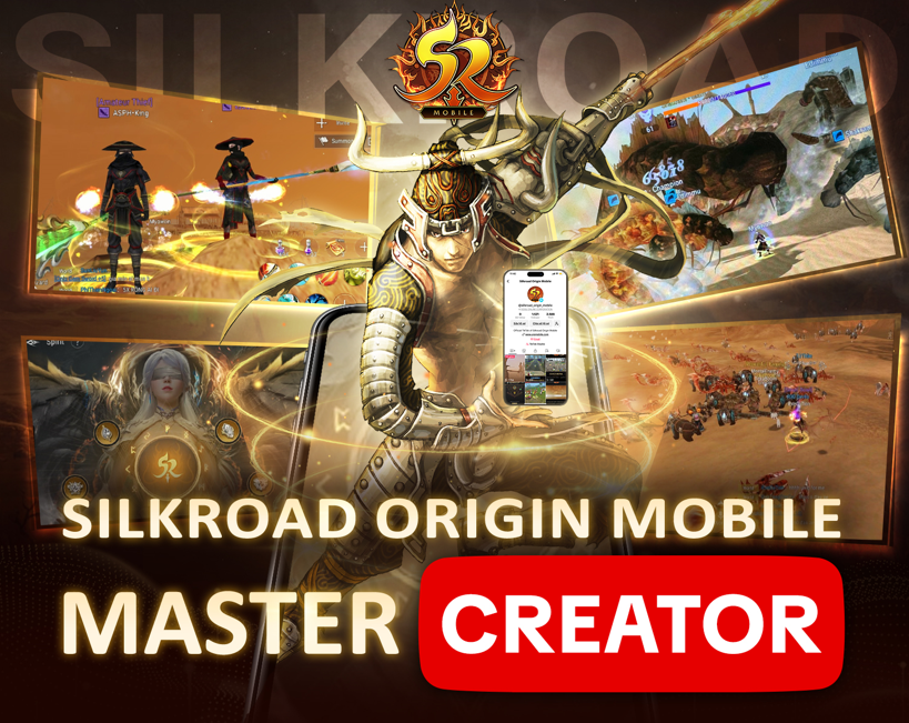 SILKROAD ORIGIN MOBILE MASTER CREATORS - Silkroad Origin Mobile