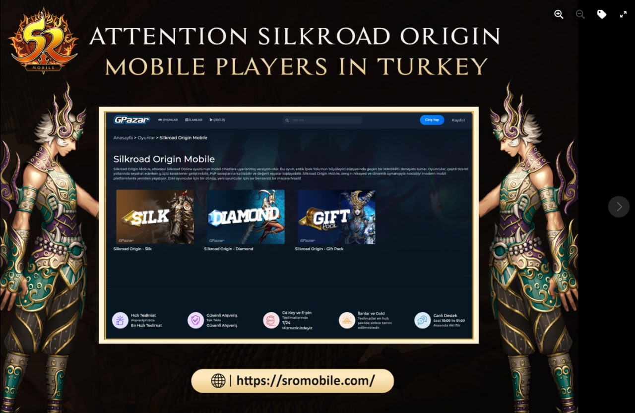New Channel For Purchasing Silk in Turkey - Silkroad Origin Mobile